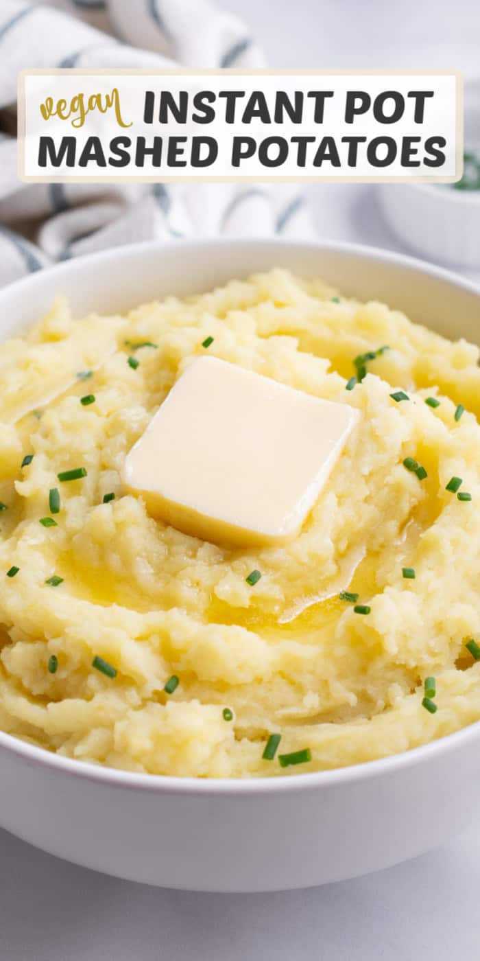 Instant Pot Vegan Mashed Potatoes | Where You Get Your Protein